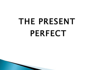 Present perfect or past simple | PPT