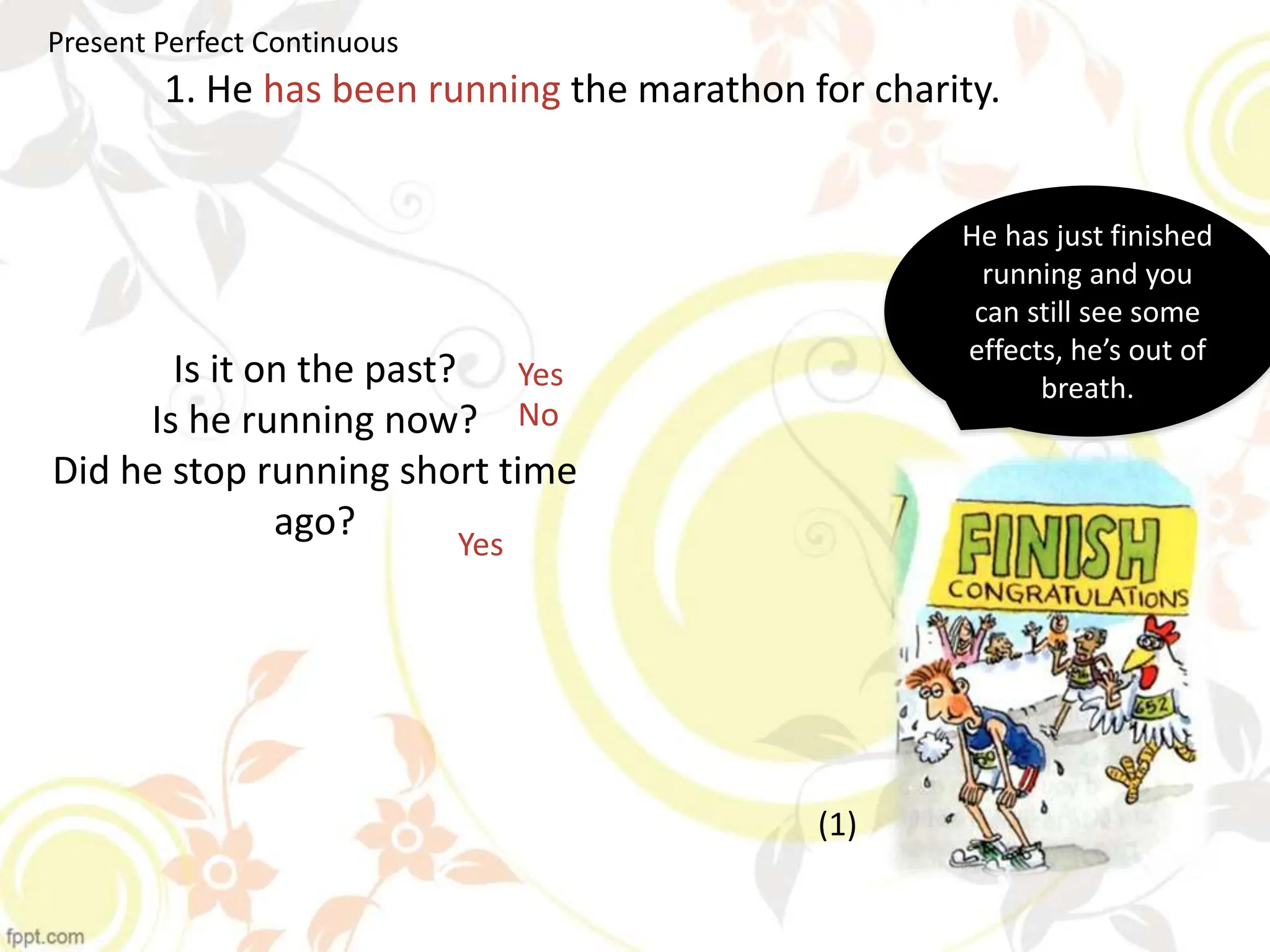 Present Perfect or Present Perfect Continuous PowerPoint; Inlingua DC; Level 4; Grammar 8A.pptx ...