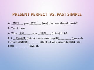 Present Perfect or simple past B3.ppt