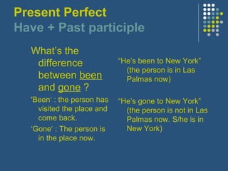 Present perfect past simple a few notes | PPT