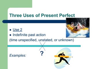 Present Perfect Power Point | PPT