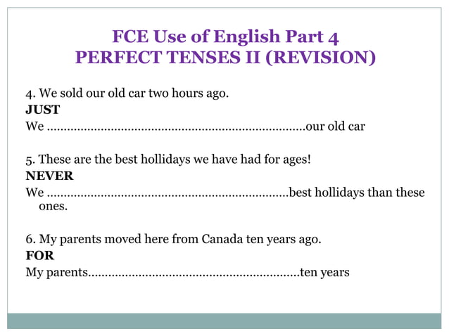 PRESENT PERFECT. USE OF ENGLISH F.C.E. | PPT