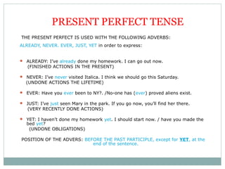 PRESENT PERFECT. USE OF ENGLISH F.C.E. | PPT