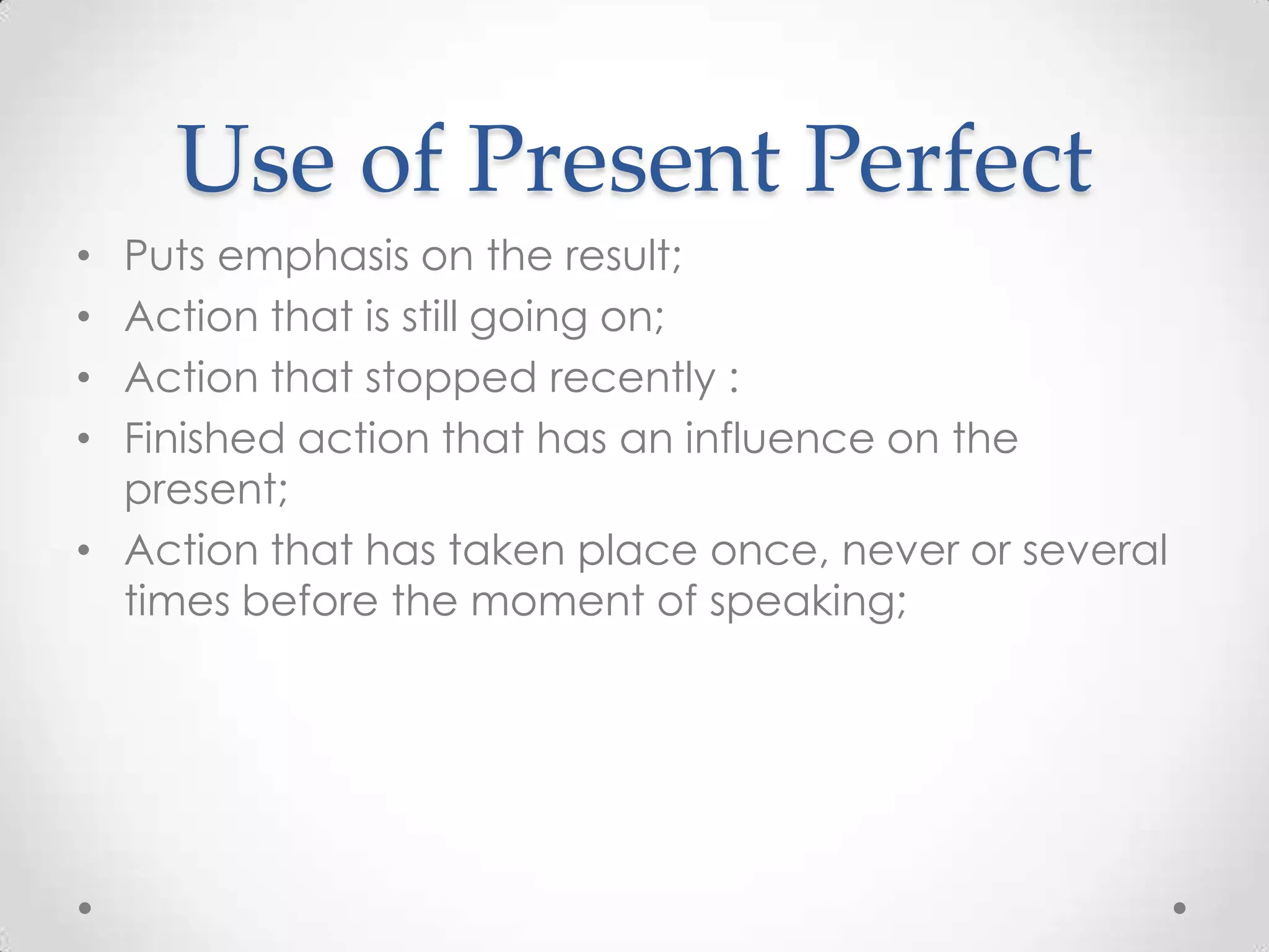 Present perfect simple | PPT