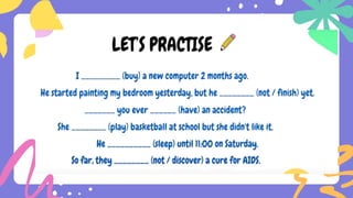 Present Perfect simple Grammar and explanation | PPT