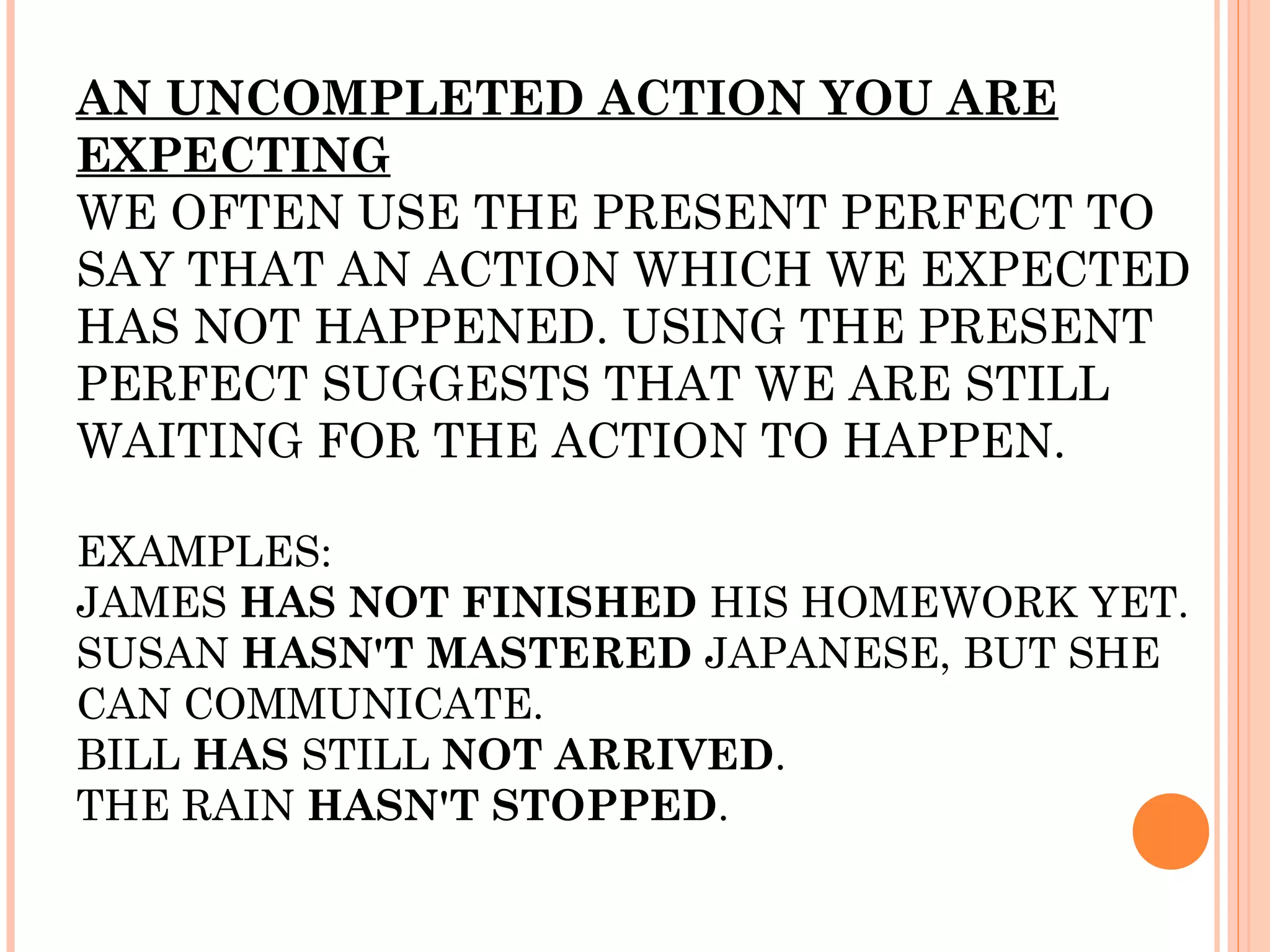 Present perfect slides | PPT
