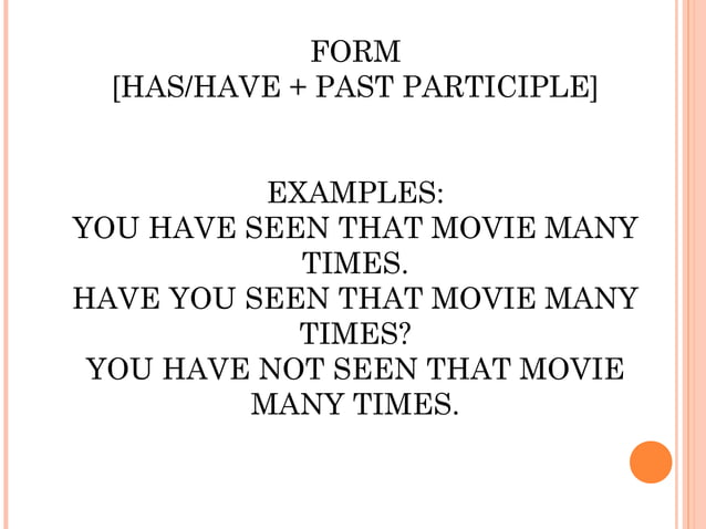 Present perfect slides | PPT