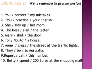 Present perfect tense | PPTX
