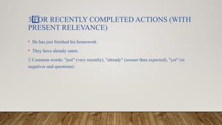 Present Perfect Tense, learning english as a second language | PPTX