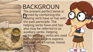 Explanation of the Concept of Present Perfect Tense.pptx