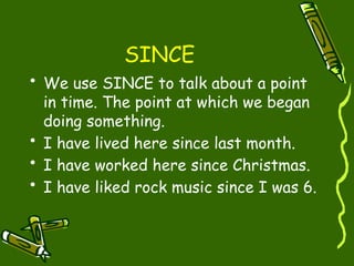 Present Perfect Tense (Since & For).pptx