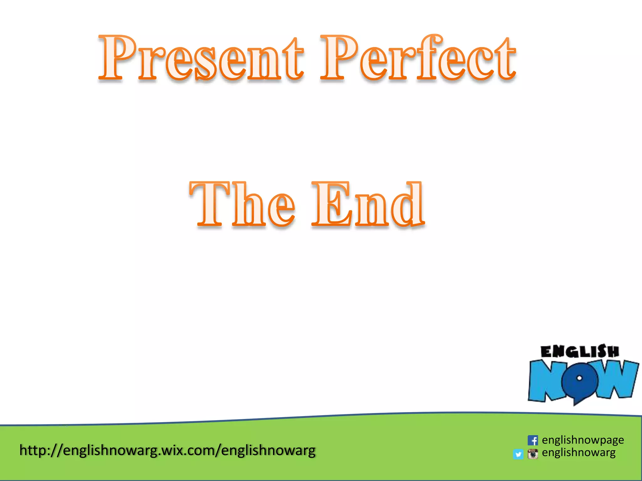 Present perfect theory | PPTX