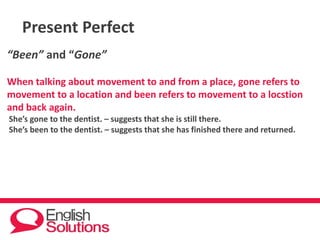 Present perfect (up to now) | PPT