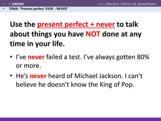 Present perfect verer never 4to | PPT