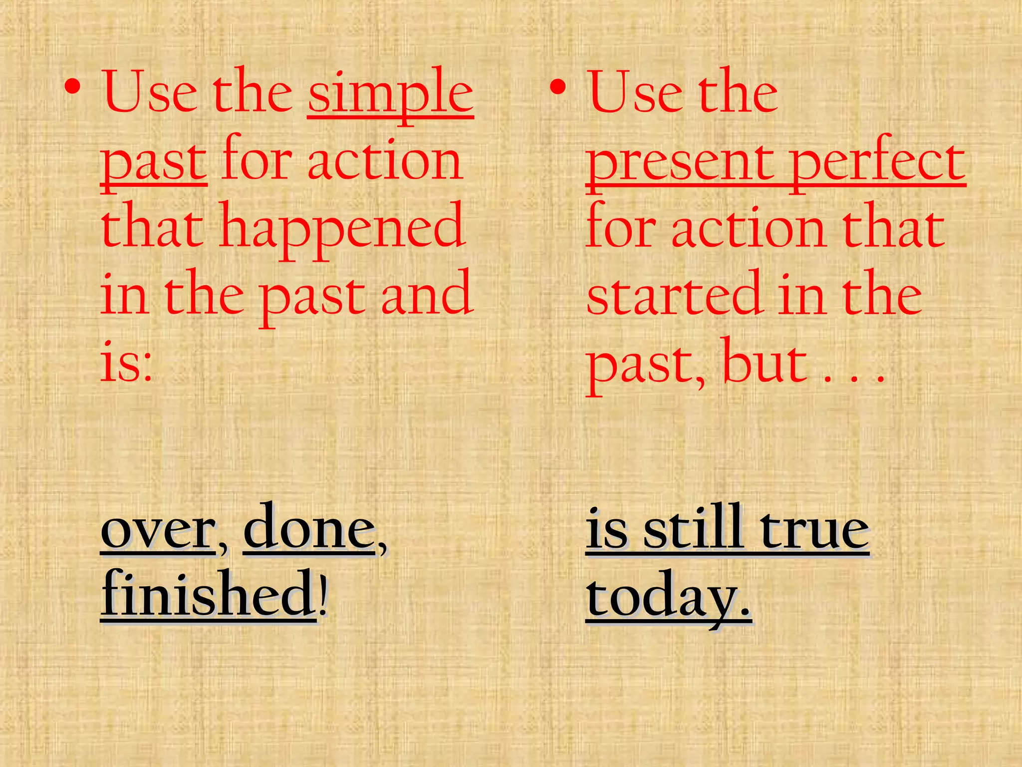 Present perfect vs. past simple | PPT
