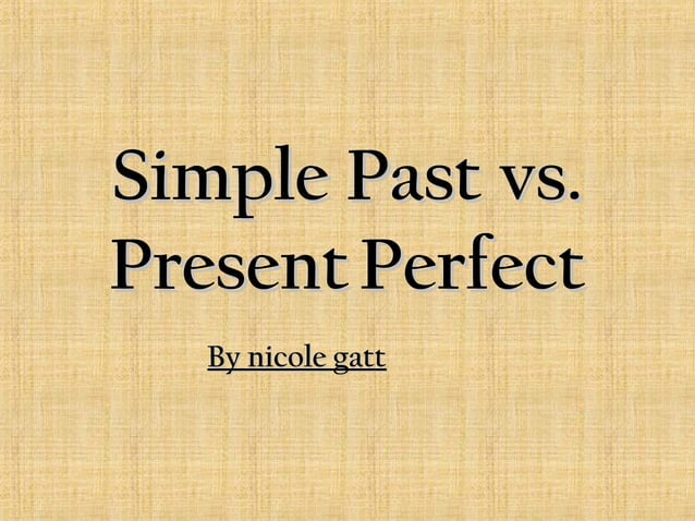 Present perfect vs. past simple | PPT | Swimming | Sports