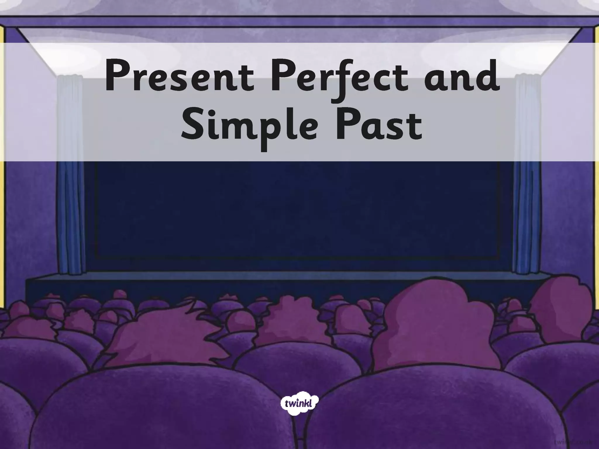 Present Perfect vs. Past Simple.ppt
