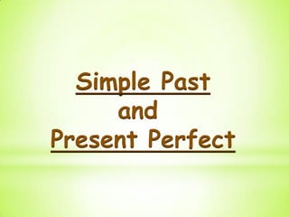 Present perfect vs. simple past | PPTX