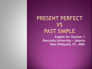 Present Perfect vs Past Simple | PPT | Free Download