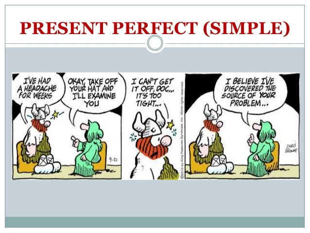 Present perfect