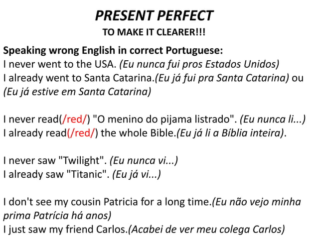 Present perfect well explained (in english) | PPT