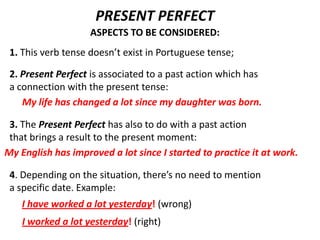 Present perfect well explained (in english) | PPTX