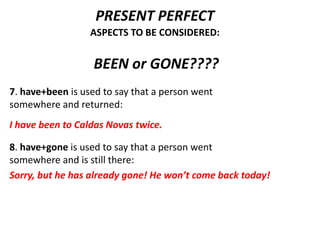 Present perfect well explained (in english) | PPTX