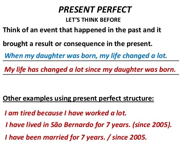 Present perfect well explained (in english)