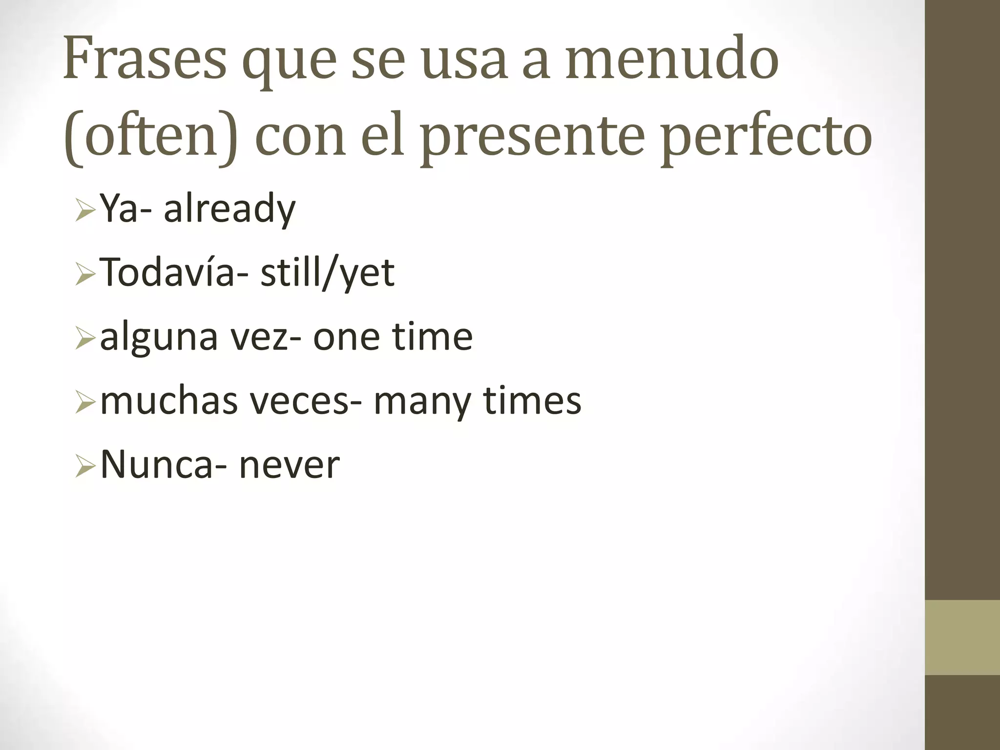 present perfect y present perfect subjunctive apuntes.ppt