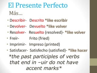 present perfect y present perfect subjunctive apuntes.ppt