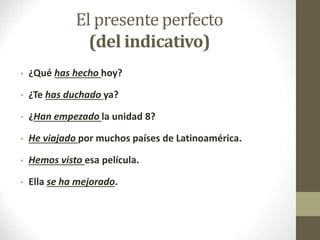 present perfect y present perfect subjunctive apuntes.ppt