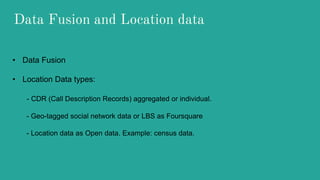 Information Fusion Methods for Location Data Analysis | PPT