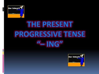 Present progressive | PPTX