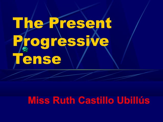 Present progressive | PPT