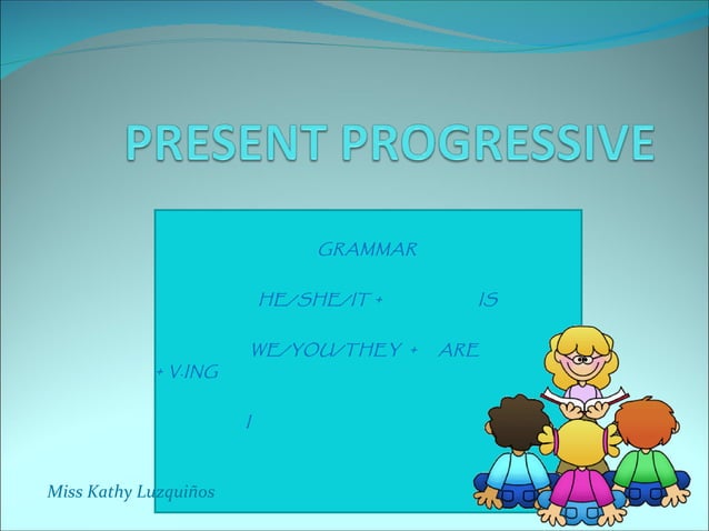 Present progressive | PPT