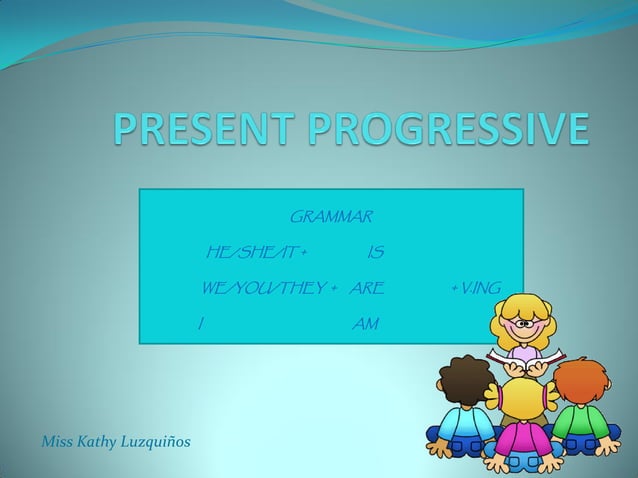 Present progressive | PPT