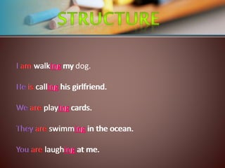 Present Continuous | PPT