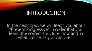 Present Progressive Tense | PPTX