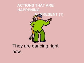 Present progressive or present continuous | PPTX