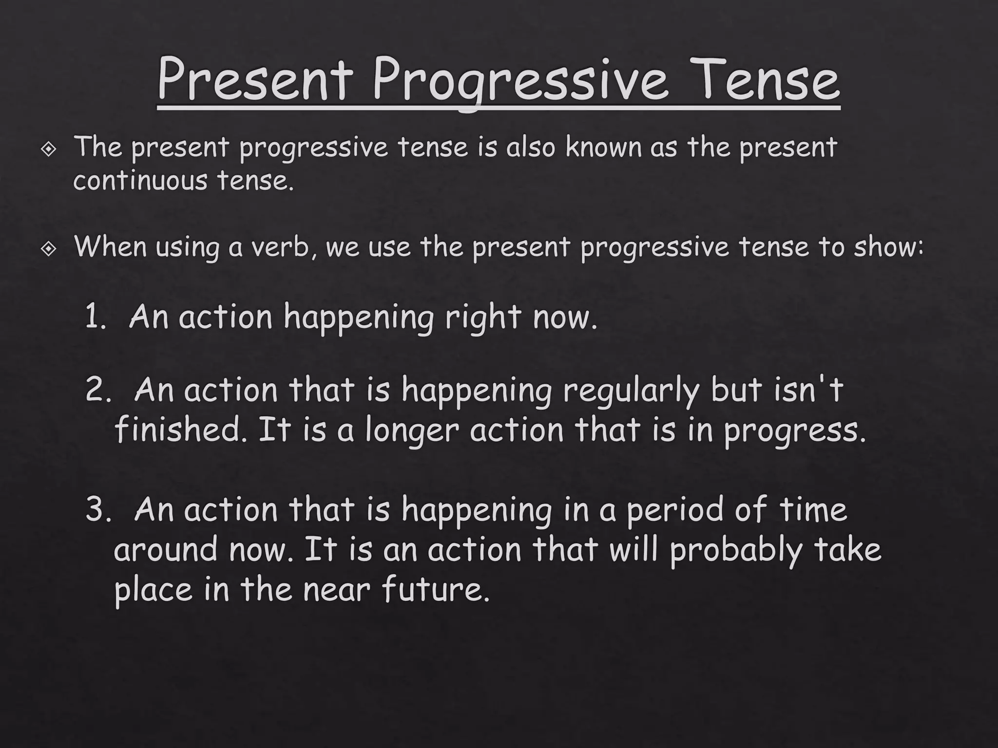 Present progressive/continuous | PPT