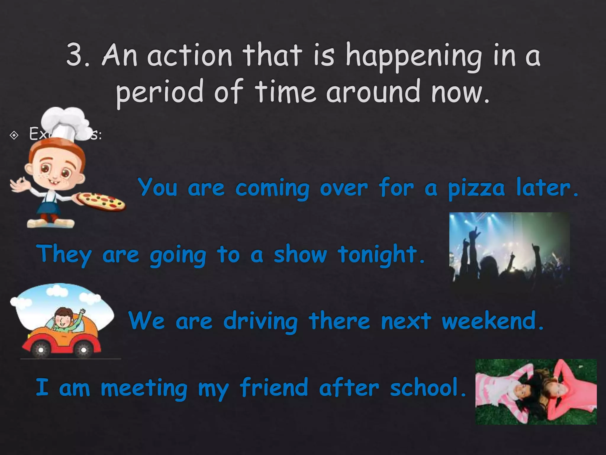 Present progressive/continuous | PPT