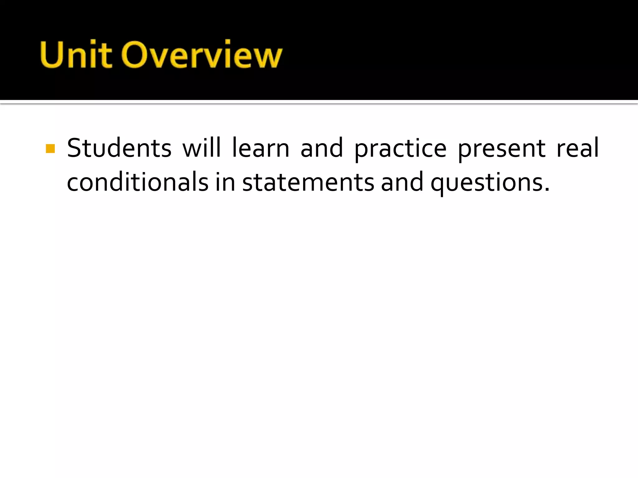 Present Real Conditionals | PPTX