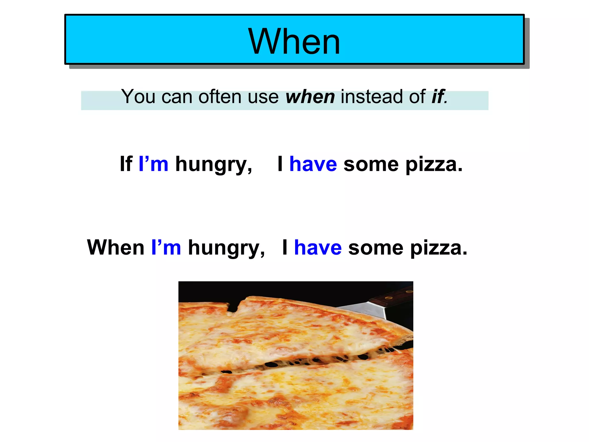Present real conditionals | PPT