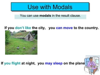 Present real conditionals | PPT