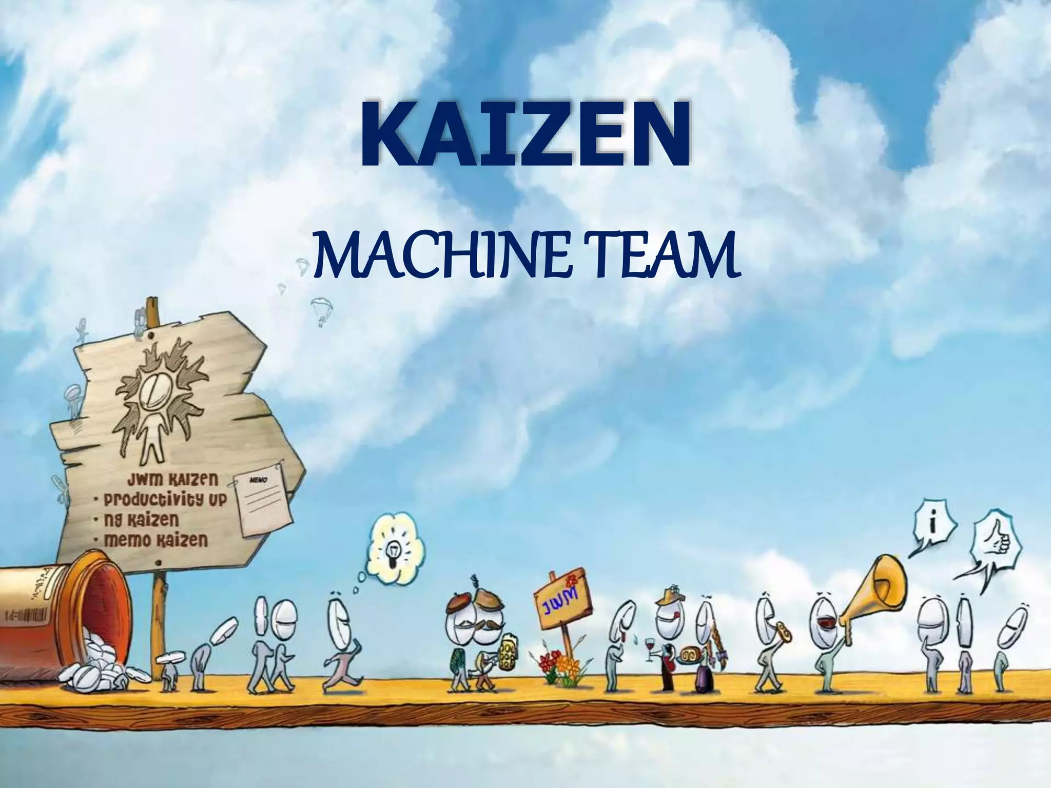 Kaizen machine | PPTX
