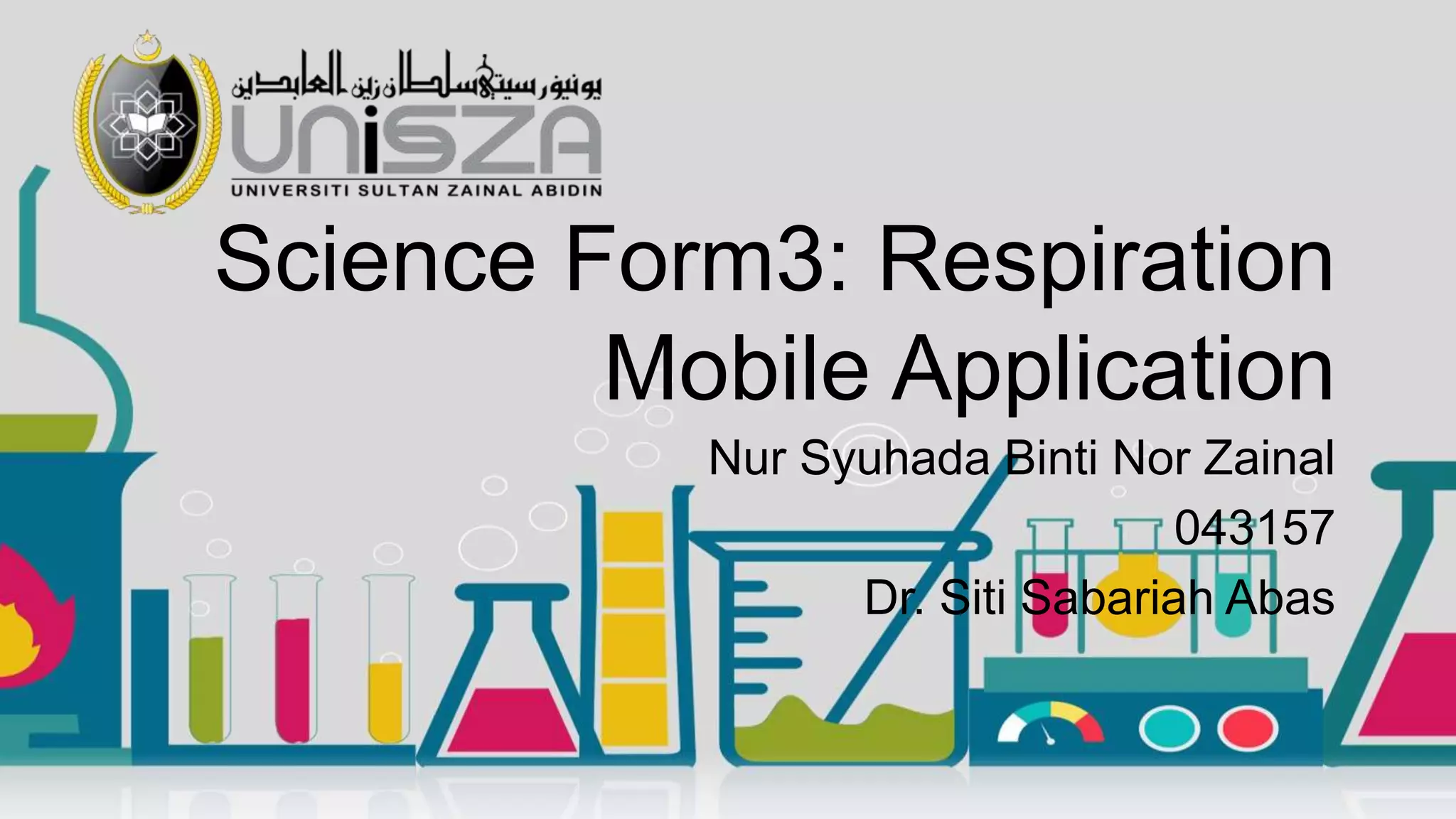 Science Form 3 : Respiration | Methodology | FYP 1 | PPT