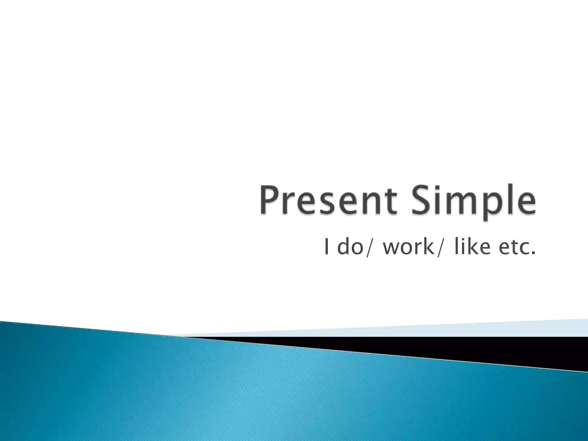 Present Simple | PPTX