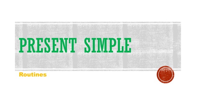 Present simple | PPT