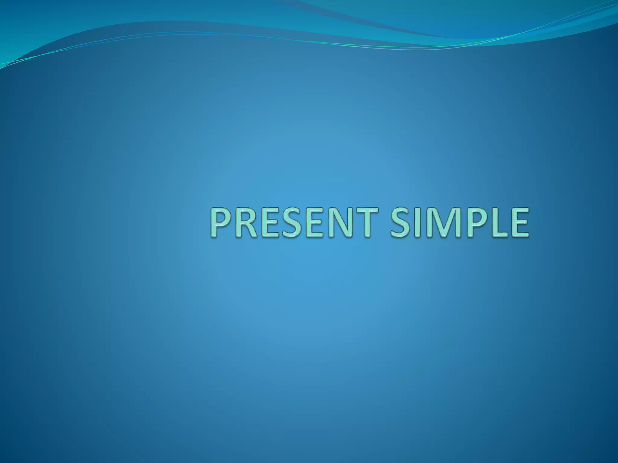 Present simple | PPT