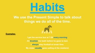 Present simple : the usage | PPT